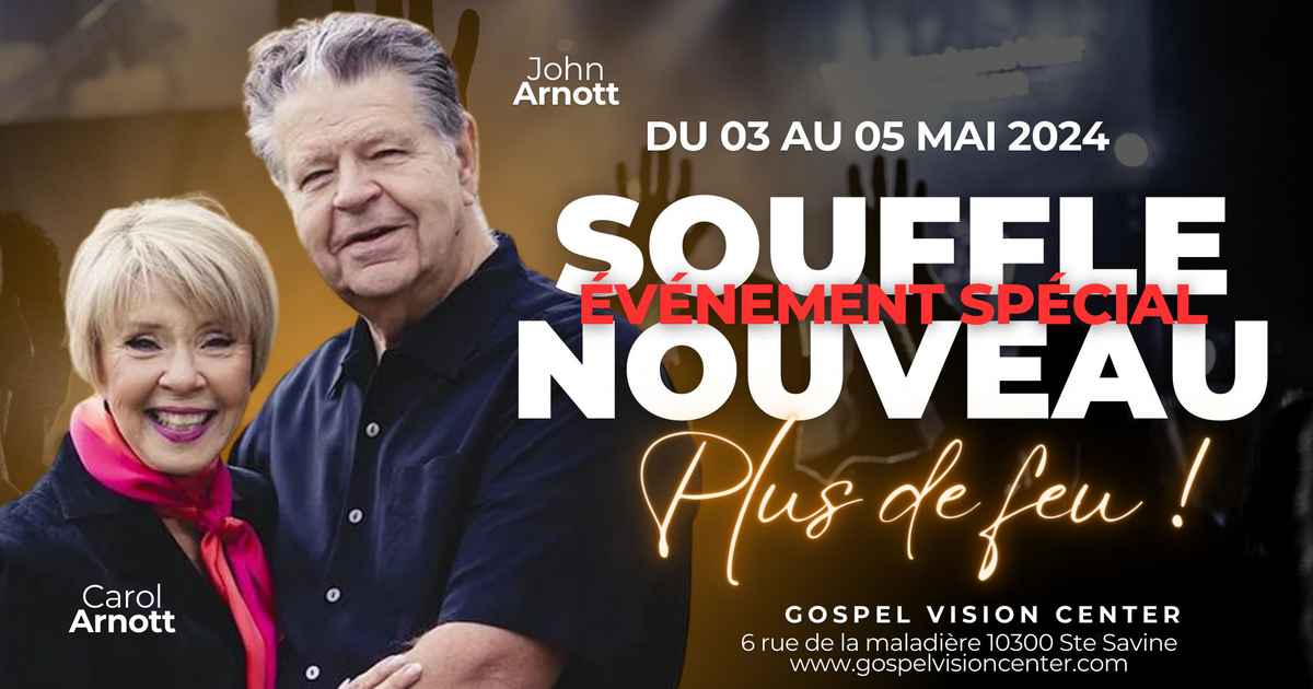 John et Carol Arnott sont attendus à Troyes pour un évènement spécial ...